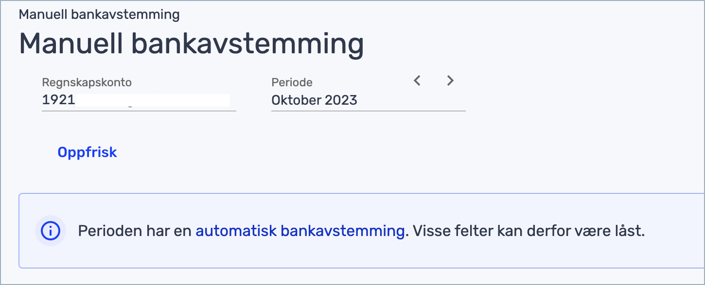 Hvordan endrer jeg fra automatisk til manuell bankavstemming ...